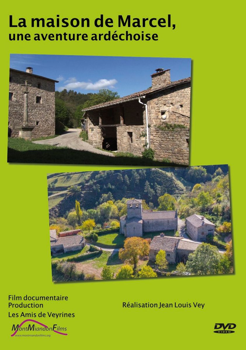 Projection publique du film sur la Maison de Marcel – Les Amis de Veyrines
